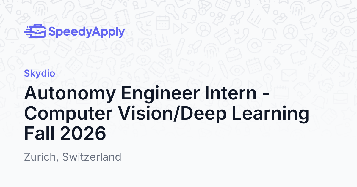 Autonomy Engineer Intern - Computer Vision/Deep Learning Fall 2026 at ...